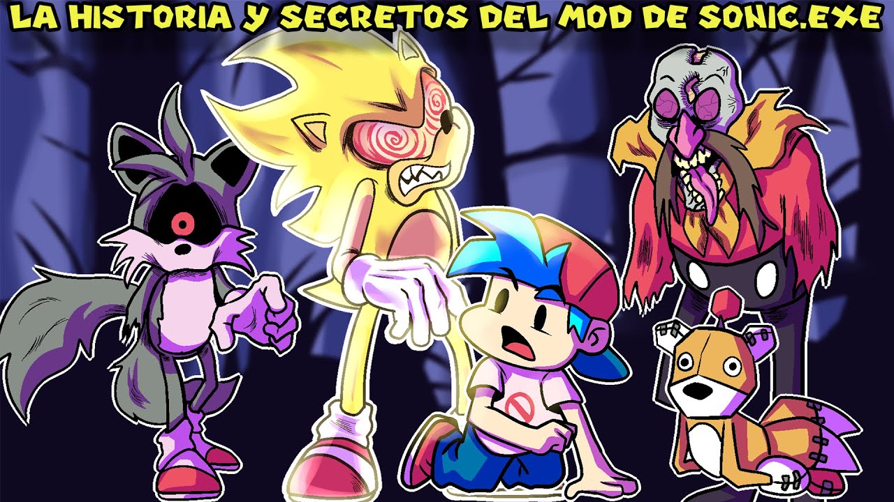 La Historia Y Secretos Del Mod De Sonic Exe De Friday Night Funkin
